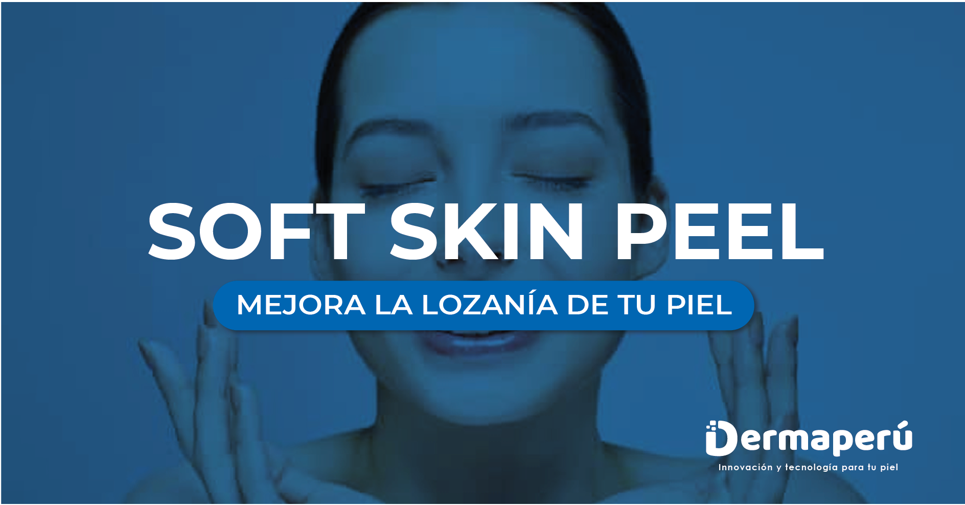 TRATAMIENTO PARA LA LOZANÍA DE LA PIEL | Dermaperú